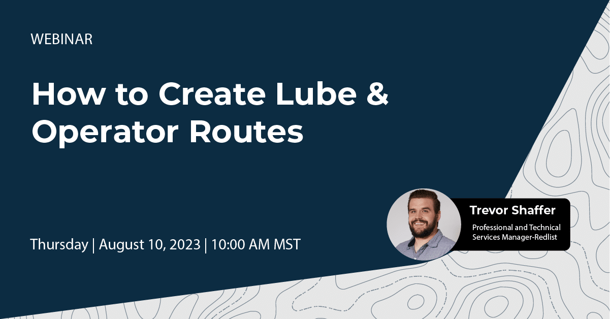 How to Create Lube & Operator Routes - Redlist
