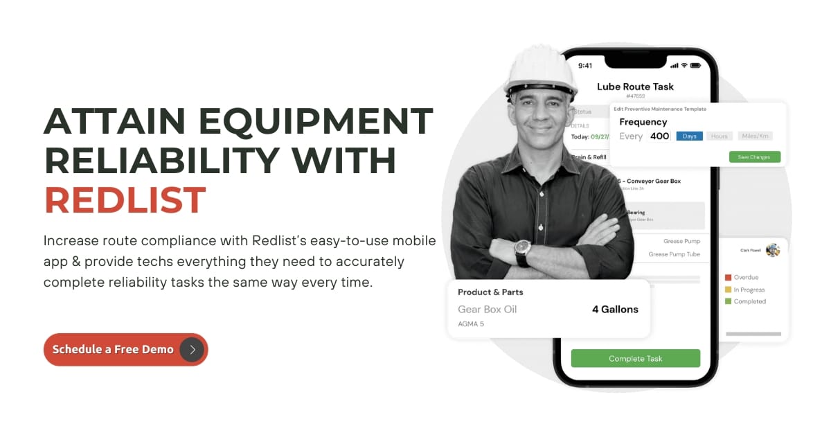 How a Lubrication Software Enhances Equipment Reliability - Redlist